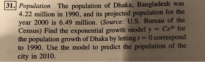 Solved 31. Population The population of Dhaka, Bangladesh | Chegg.com