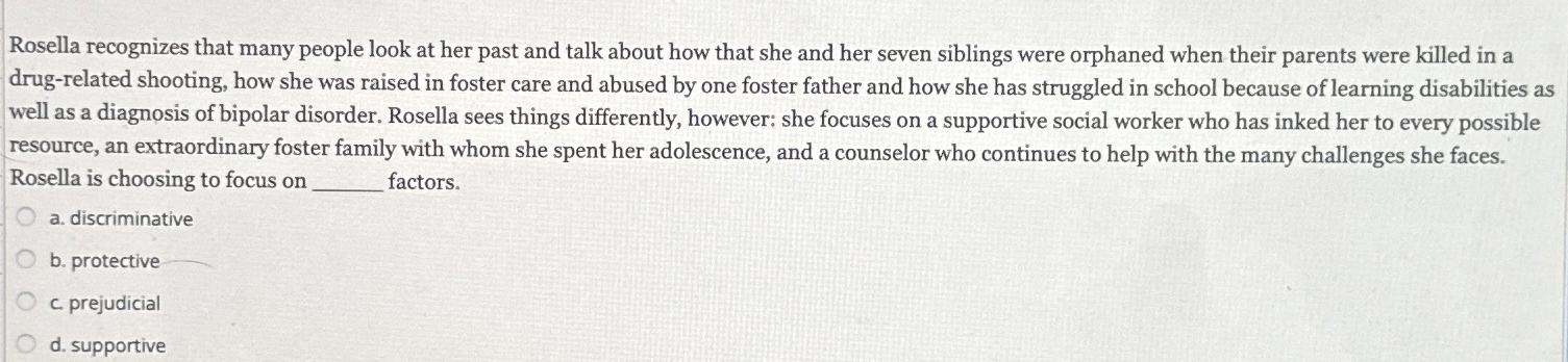 Solved Rosella recognizes that many people look at her past | Chegg.com