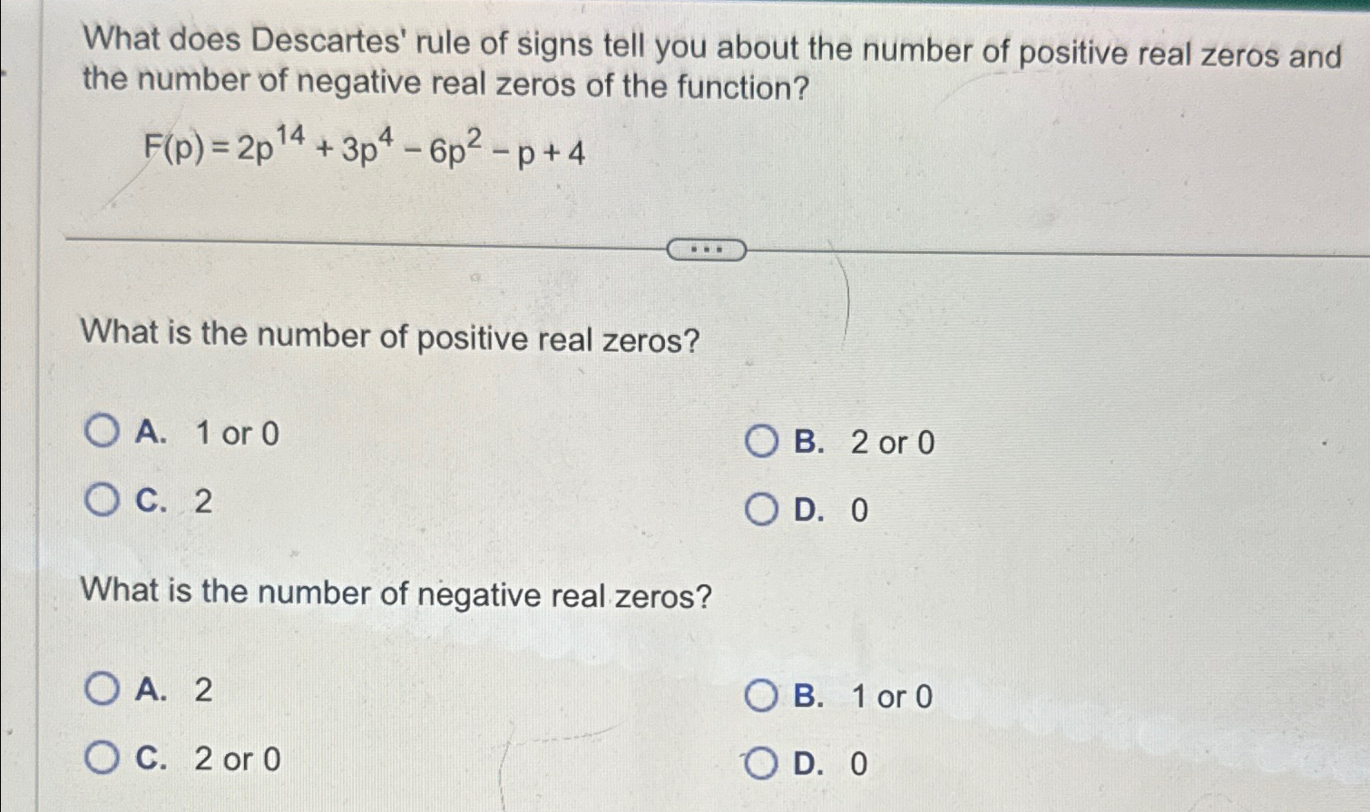 Solved What does Descartes' rule of signs tell you about the | Chegg.com