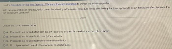 Solved Use the Procedure for Two-Way Analysis of Variance | Chegg.com