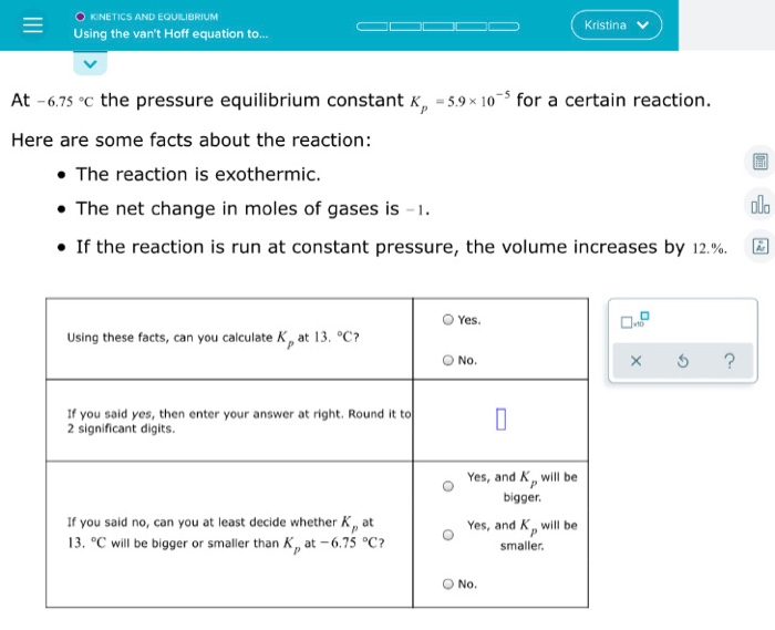 Solved KINETICS AND EQUILIBRIUM Using the van't Hoff | Chegg.com