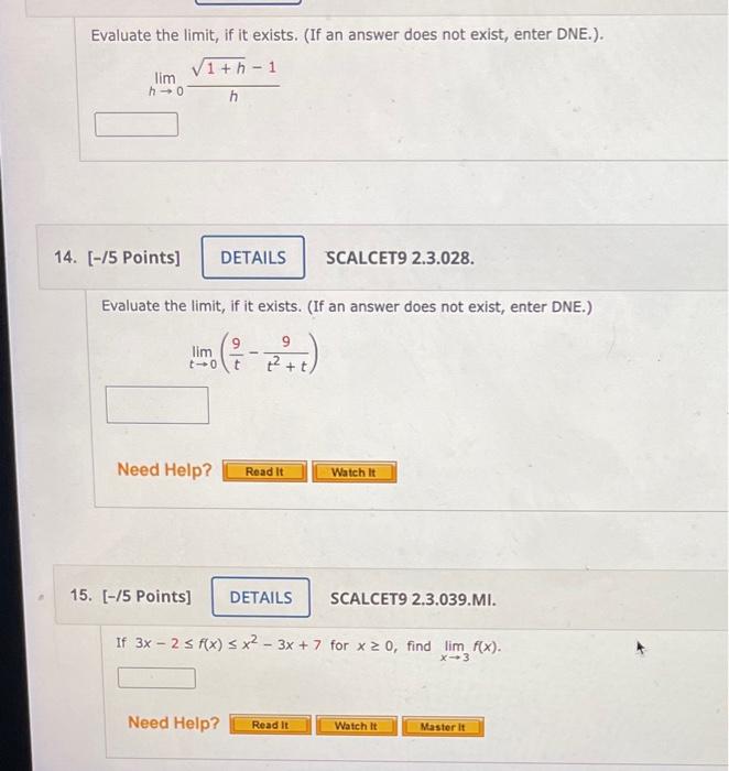 Solved Evaluate the limit, if it exists. (If an answer does | Chegg.com