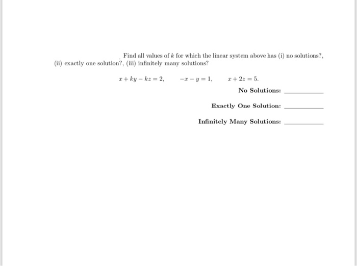 Solved Find all values of k for which the linear system | Chegg.com