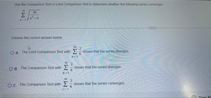 Solved Use the Comparison Test or Limit Comparison Test to | Chegg.com