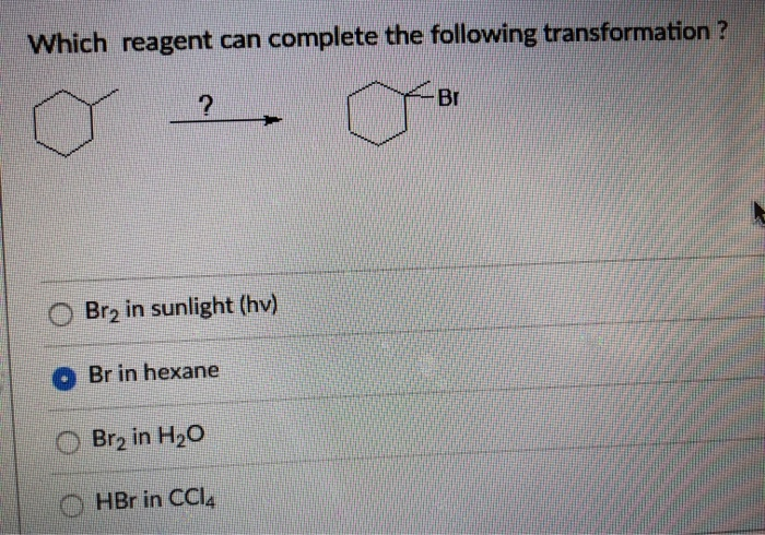 Solved Which reagent can complete the following | Chegg.com