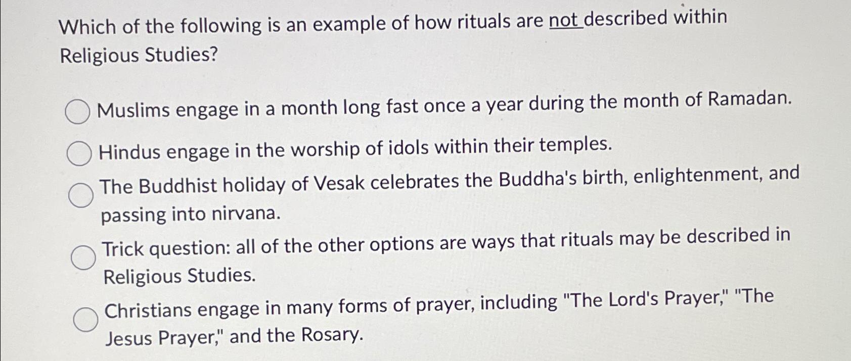 Solved Which of the following is an example of how rituals | Chegg.com