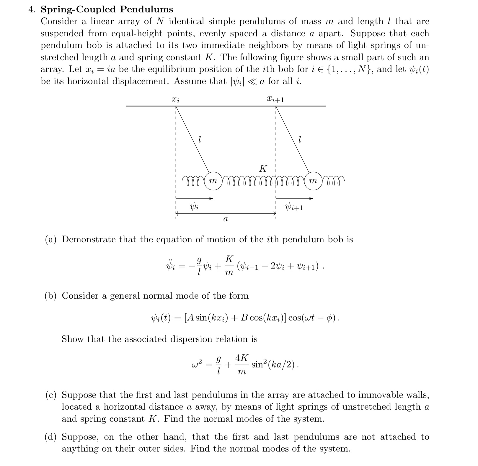 Solved Spring-Coupled PendulumsConsider a linear array of N | Chegg.com
