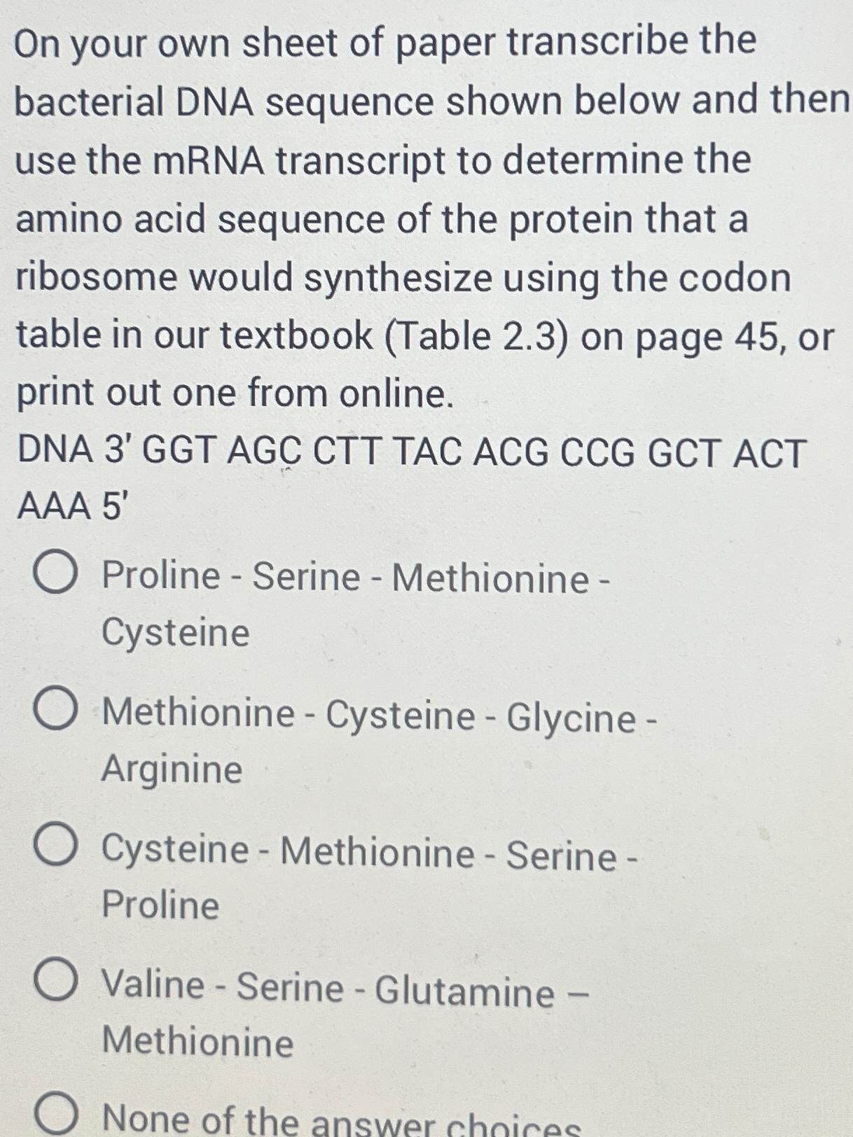 Solved On your own sheet of paper transcribe the bacterial | Chegg.com
