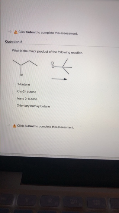 Solved Click Submit to complete this assessment. Question 5 | Chegg.com