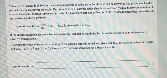 Solved The turnover number is defined as the maximum number | Chegg.com