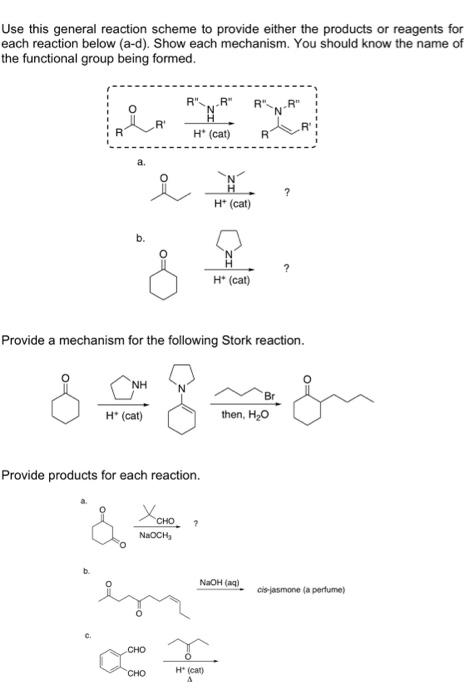 Solved Use this general reaction scheme to provide either | Chegg.com