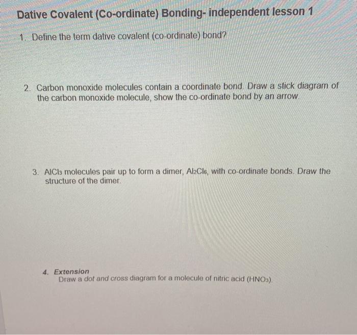 Solved Dative Covalent (Co-ordinate) Bonding- independent | Chegg.com