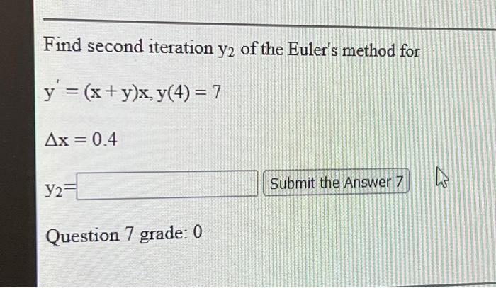 Solved Find second iteration \\( y_{2} \\) of the Euler's | Chegg.com