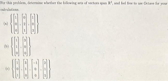Solved For this problem, determine whether the following | Chegg.com