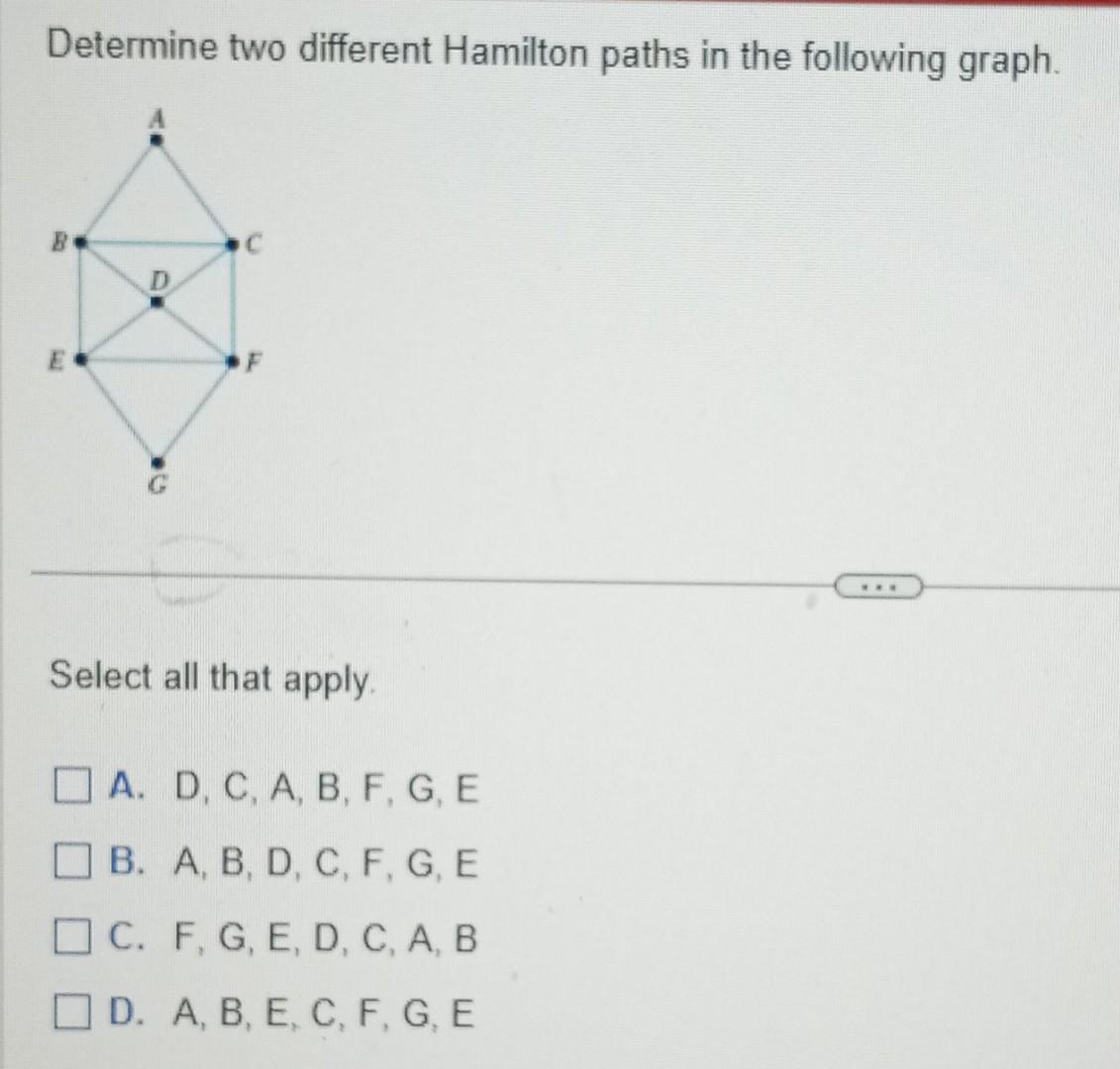Solved Determine two different Hamilton paths in the | Chegg.com