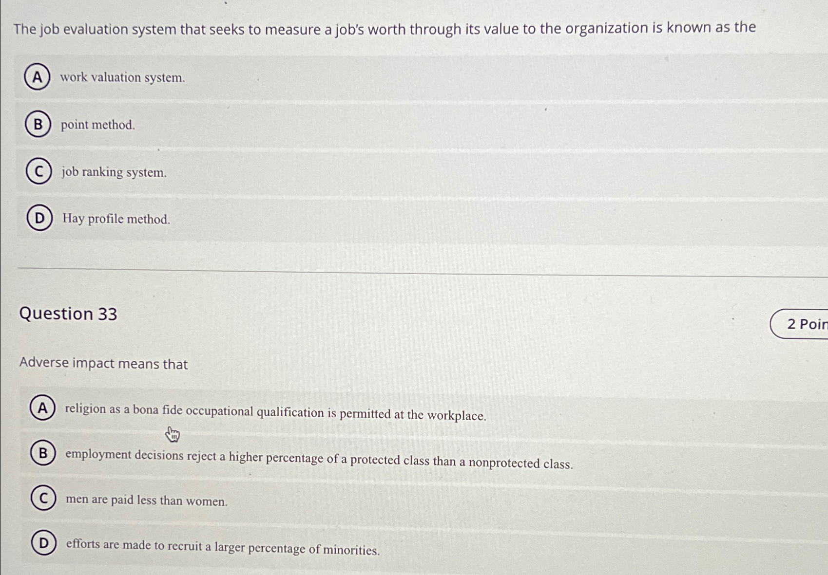 Solved The job evaluation system that seeks to measure a | Chegg.com