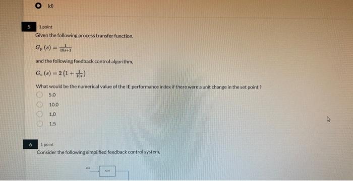 Solved Given the following process transfer function, | Chegg.com