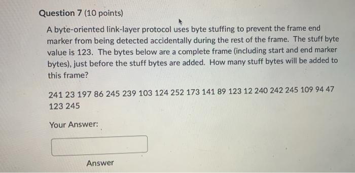 Solved A byte-oriented link-layer protocol uses byte | Chegg.com