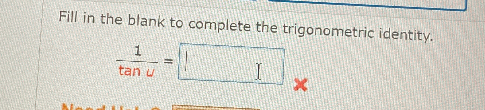 Solved Fill in the blank to complete the trigonometric | Chegg.com