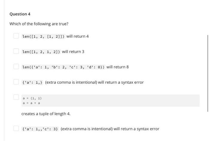 Solved Which of the following are true? Len ([1,2,[1,2]]) | Chegg.com