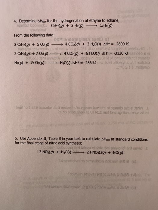 Solved 4. Determine AHan for the hydrogenation of ethyne to | Chegg.com