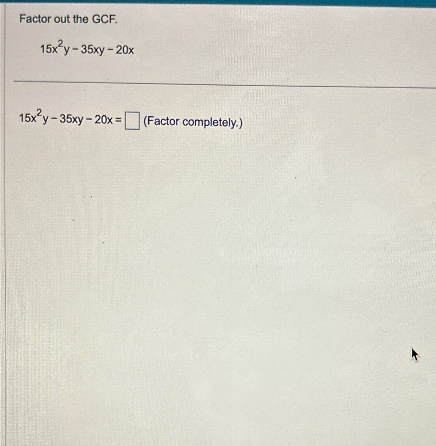 Solved Factor out the | Chegg.com