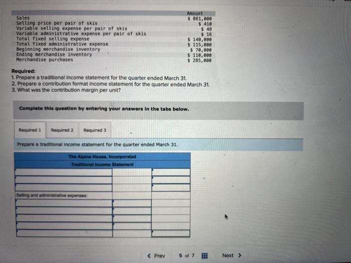 Solved Required: 1. Prepare a traditional income statement | Chegg.com