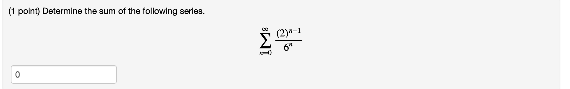 Solved (1 ﻿point) ﻿Determine the sum of the following | Chegg.com
