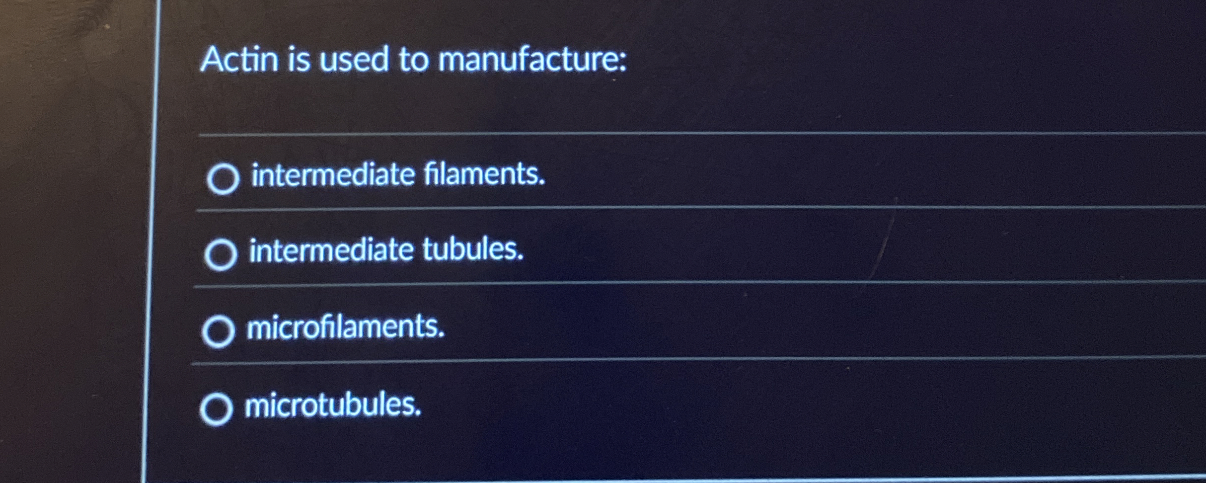 Solved Actin is used to manufacture:intermediate | Chegg.com