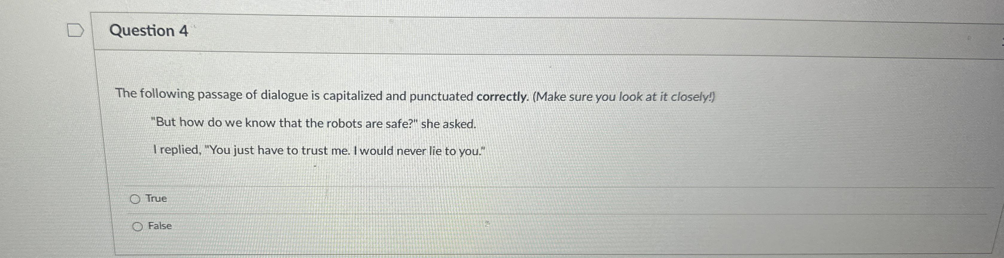 Solved Question 4The following passage of dialogue is | Chegg.com