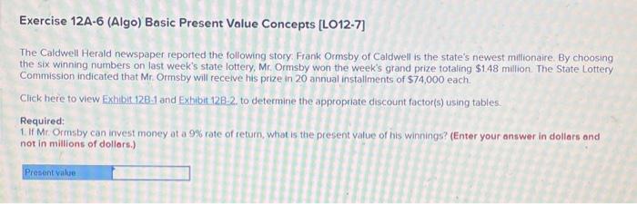 Solved Exercise 12A-6 (Algo) Basic Present Value Concepts | Chegg.com