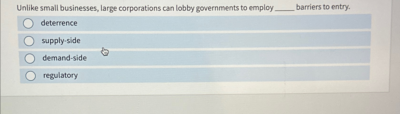 Solved Unlike small businesses, large corporations can lobby | Chegg.com