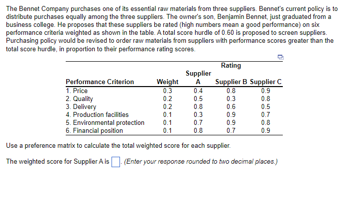 Solved The Bennet Company purchases one of its essential raw | Chegg.com