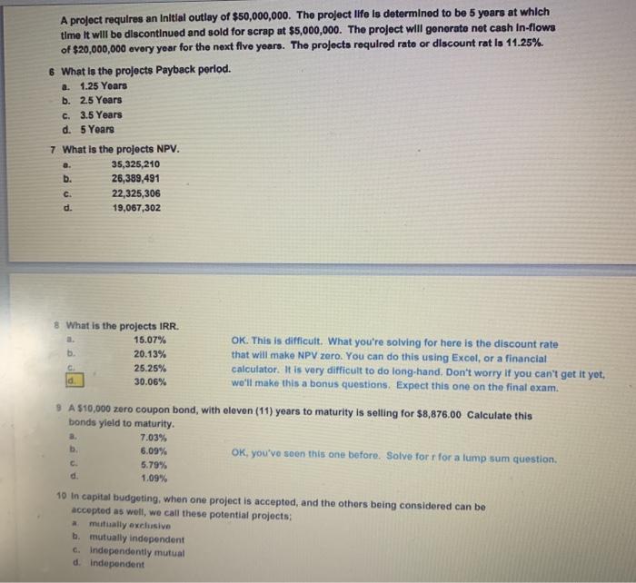 Solved A project requires an initial outlay of $50,000,000. | Chegg.com