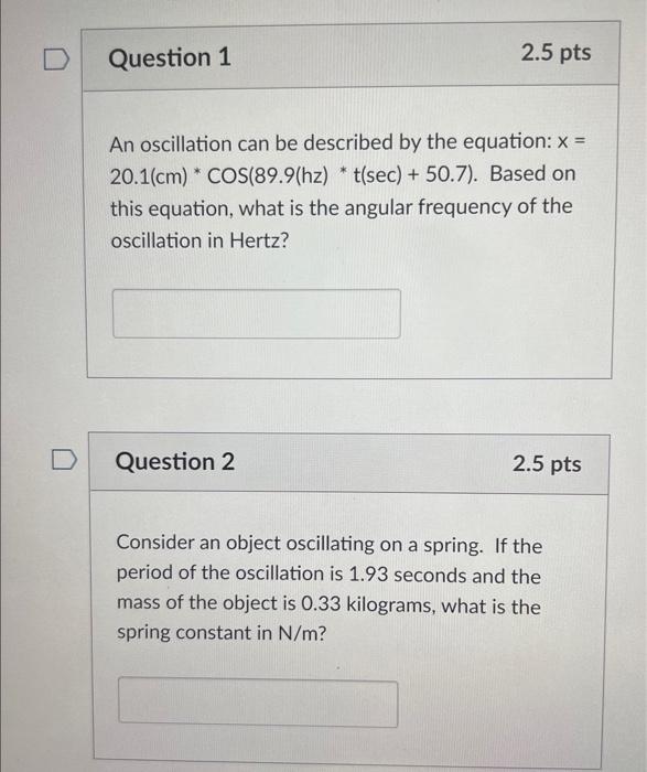 Solved An oscillation can be described by the equation: x= | Chegg.com