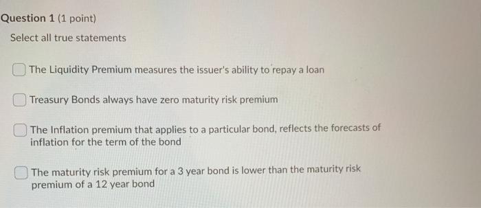 Solved Question 1 (1 point) Select all true statements The | Chegg.com