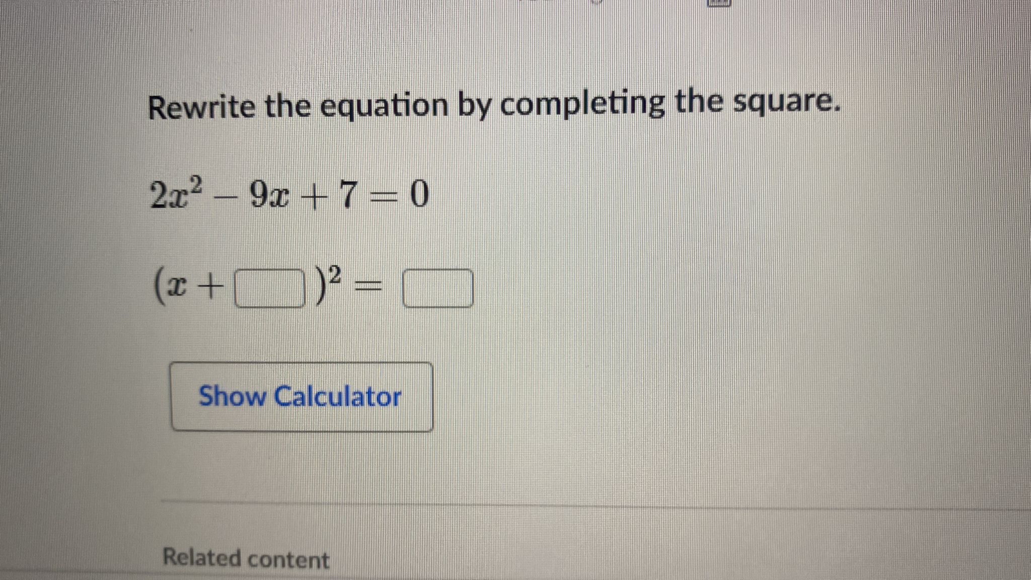 Solved Rewrite the equation by completing the square.Show | Chegg.com