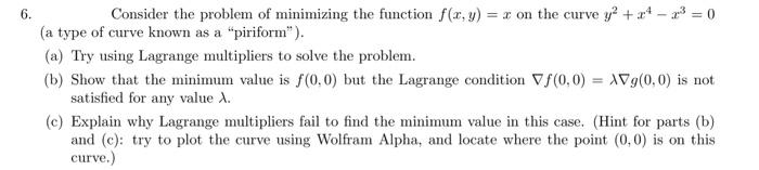 Solved 6. Consider the problem of minimizing the function | Chegg.com