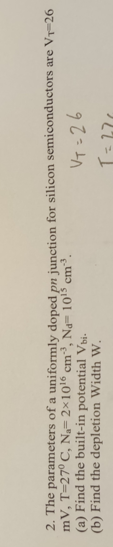 Solved The parameters of a uniformly doped pn ﻿junction for | Chegg.com