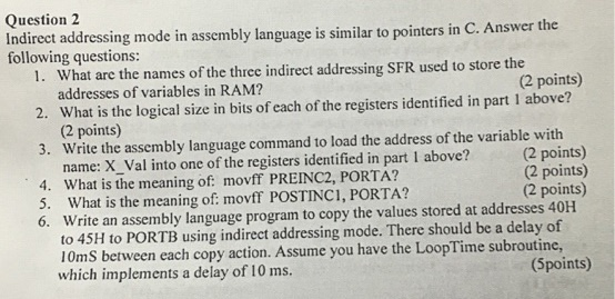 Solved Question 2 Indirect addressing mode in assembly | Chegg.com