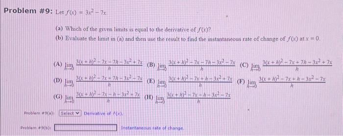 Solved oblem \#9: Let f(x)=3x2−7x (a) Which of the given | Chegg.com