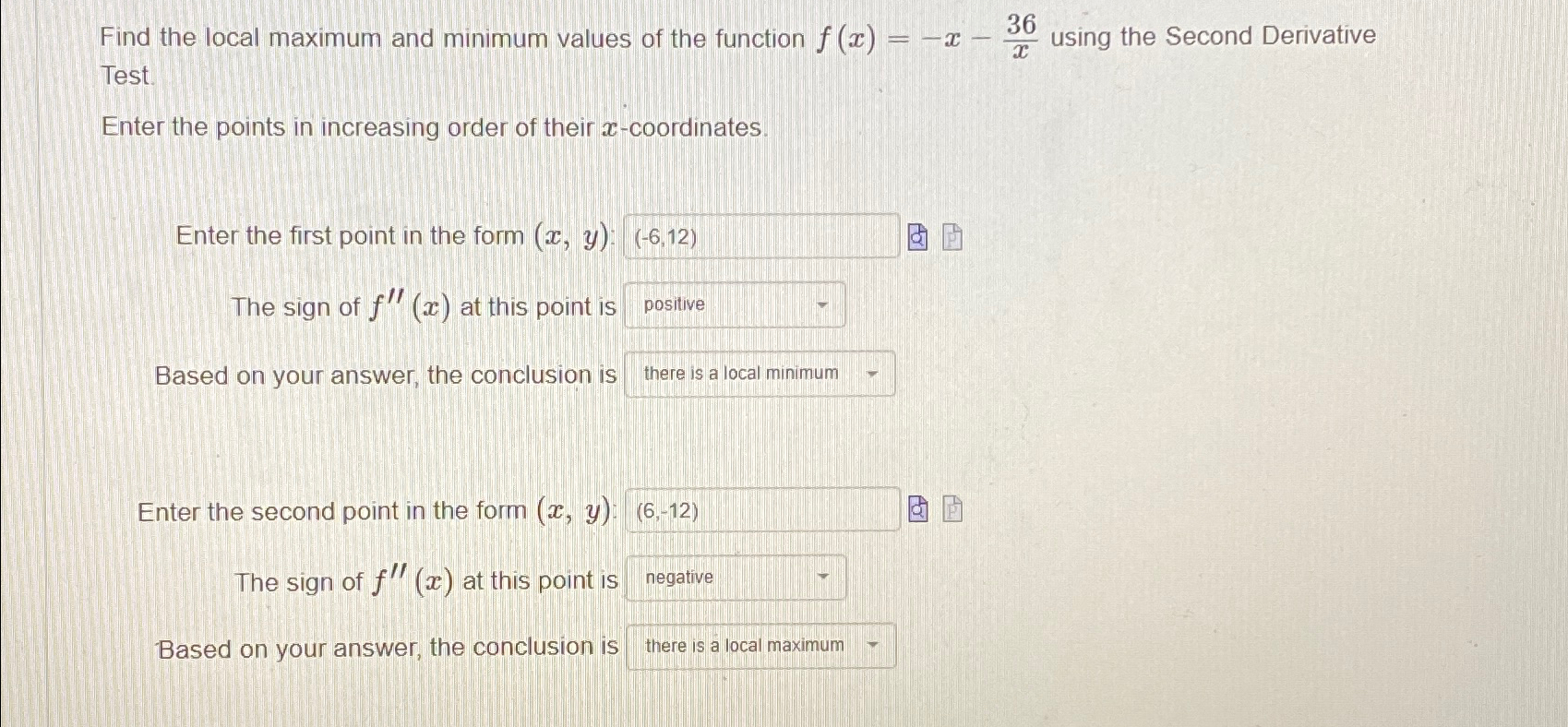 Solved Find the local maximum and minimum values of the | Chegg.com
