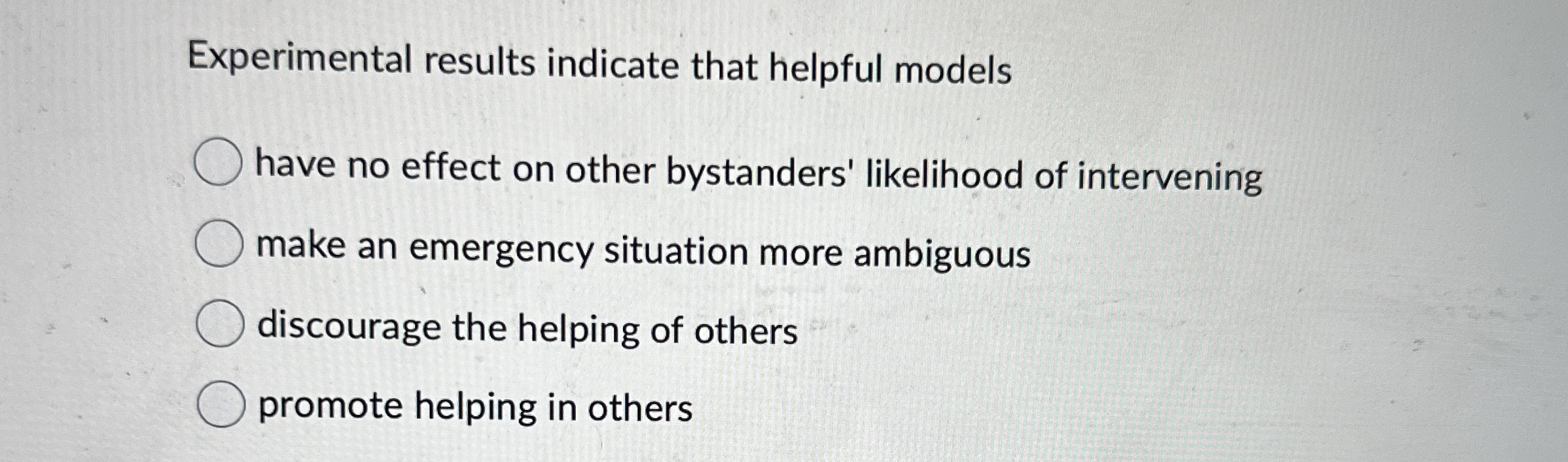 Solved Experimental results indicate that helpful modelshave | Chegg.com