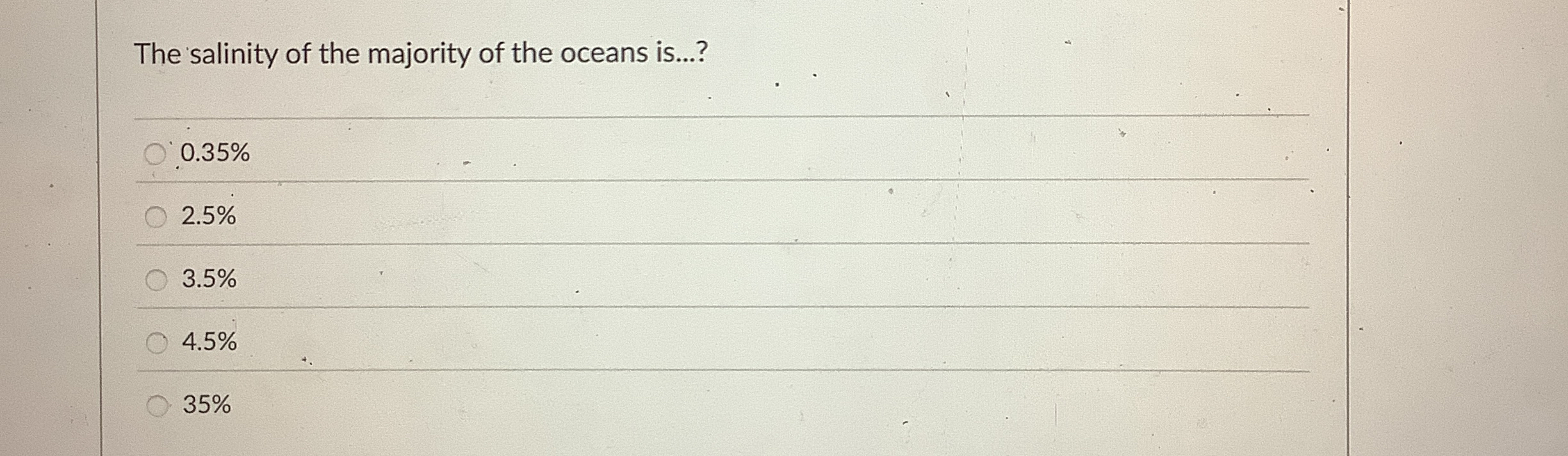 Solved The salinity of the majority of the oceans | Chegg.com