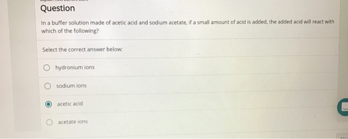 Solved Question In a buffer solution made of acetic acid and | Chegg.com