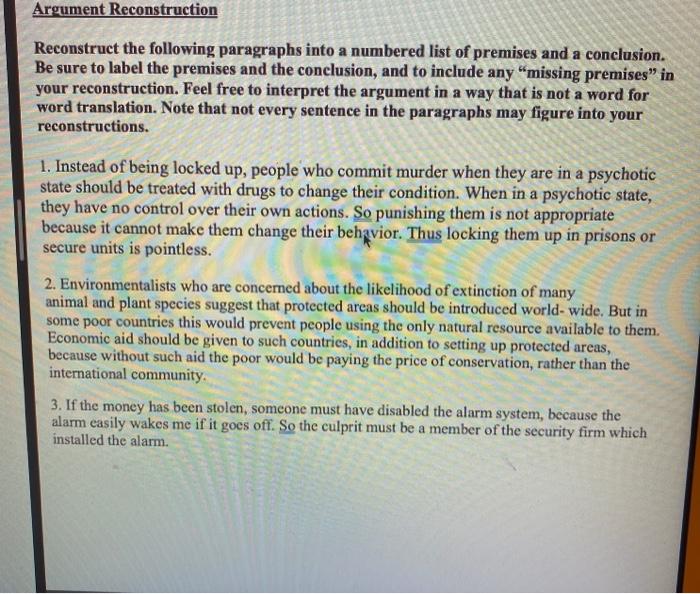 Solved Argument Reconstruction Reconstruct the following | Chegg.com