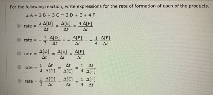 Solved For the following reaction, write expressions for the | Chegg.com