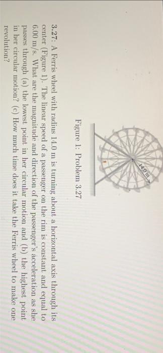 Solved Figure 1: Problem 3.27 3.27: A Ferris wheel with | Chegg.com