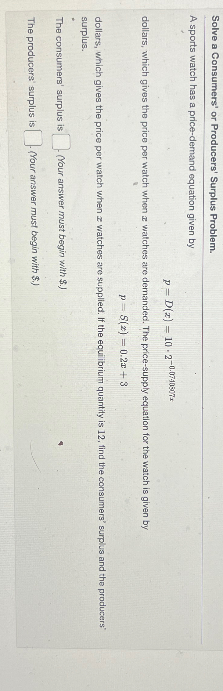 Solved Solve a Consumers' or Producers' Surplus Problem.A | Chegg.com