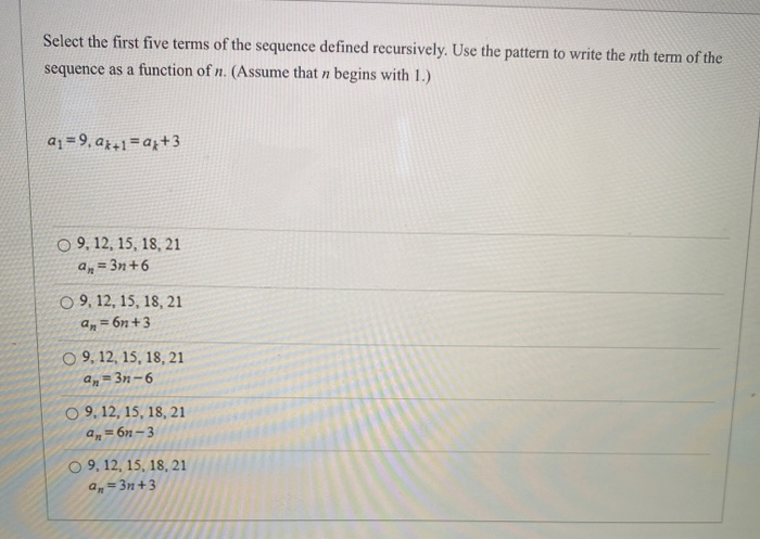 Solved Select the first five terms of the sequence defined | Chegg.com